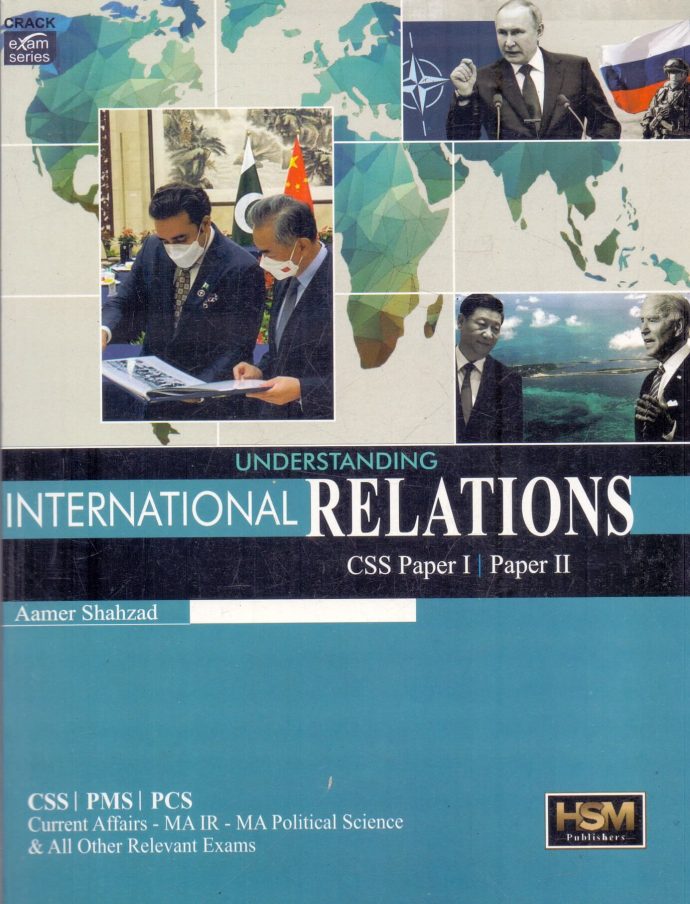 International Relations Book For CSS, Paper I & II By Aamer Shahzad - WAR.ORG.PK