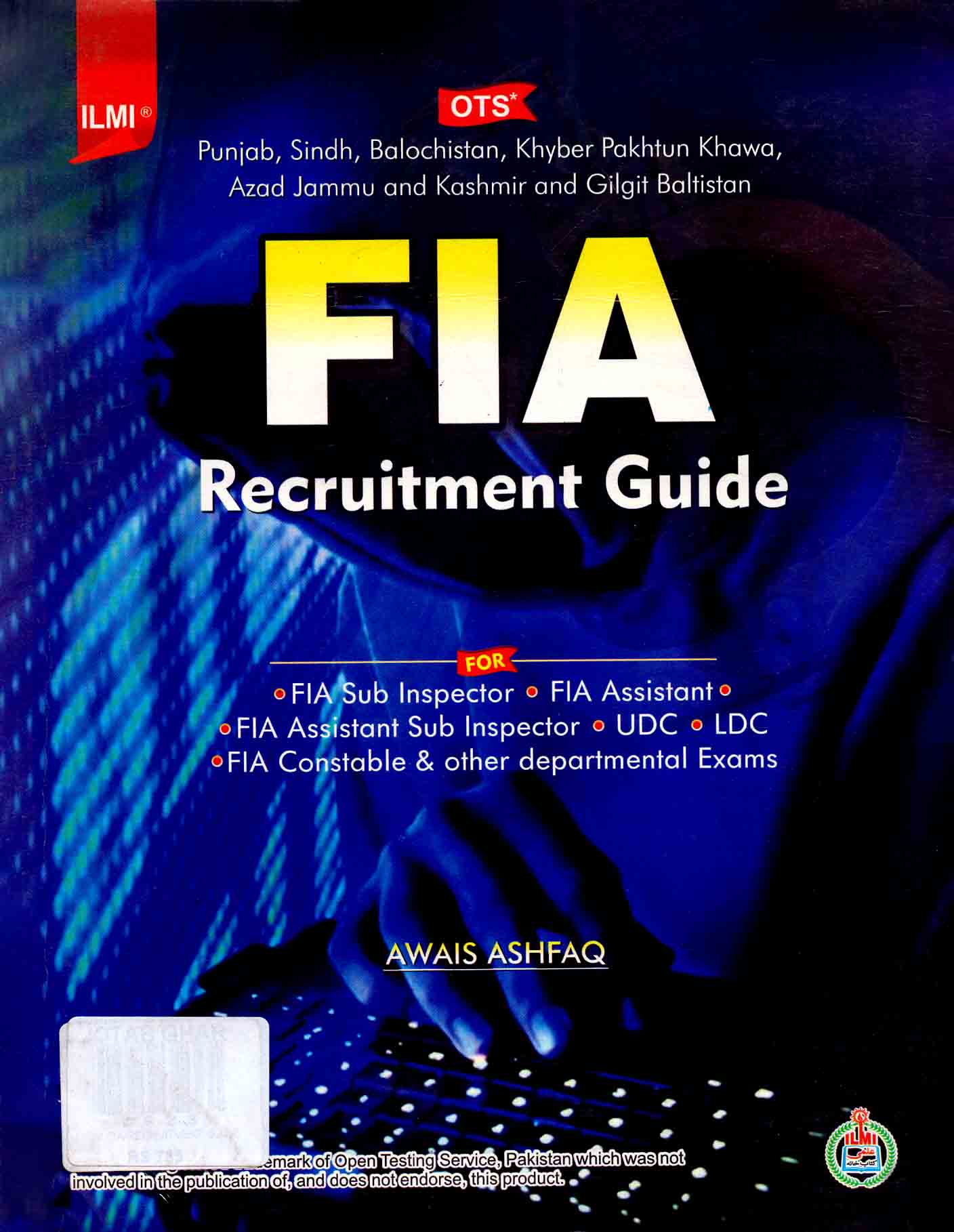 ilmi FIA Recruitment Guide Book For UDC, LDC By Awais Ashfaq - WAR.ORG.PK