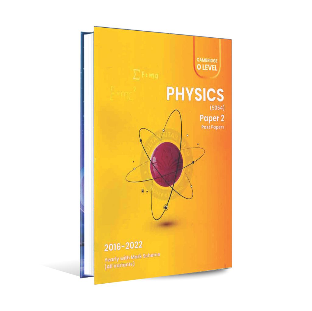 Cambridge O level Physics 5054 Paper 2 Past Papers Book 2016-2022 by ...