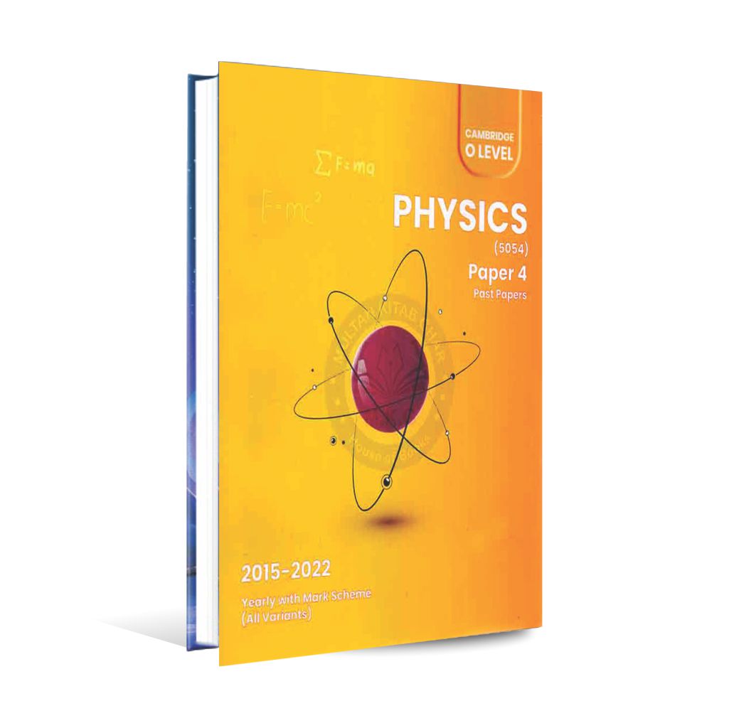 Cambridge O level Physics 5054 Paper 4 Past papers Book 2015-2022 by ...